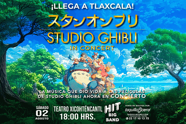 Taquilla Cero - Studio Ghibli in Concert, Tlaxcala